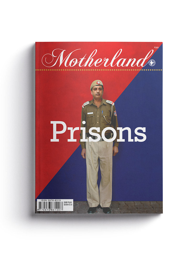 Prisons — Motherland Magazine | Inside India’s Hidden Realities ...